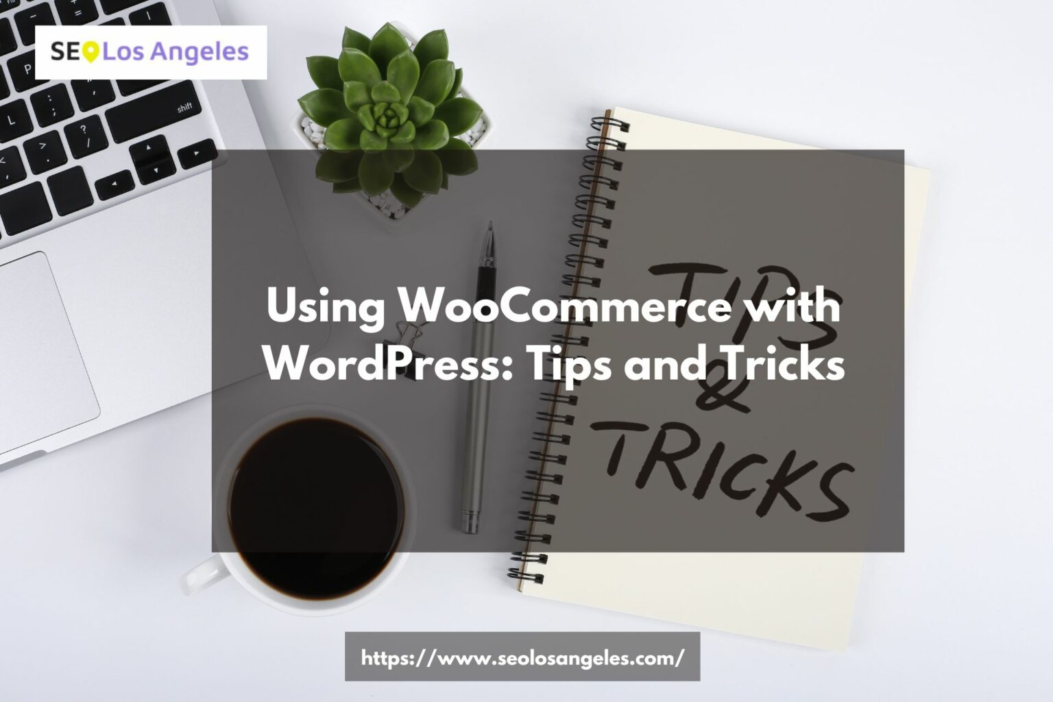 WooCommerce and WordPress: Tips and Tricks for Successful Online Selling